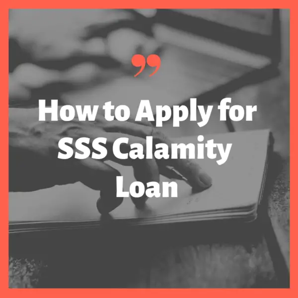 How to Apply for SSS Calamity Loan – Requirements Application Guides