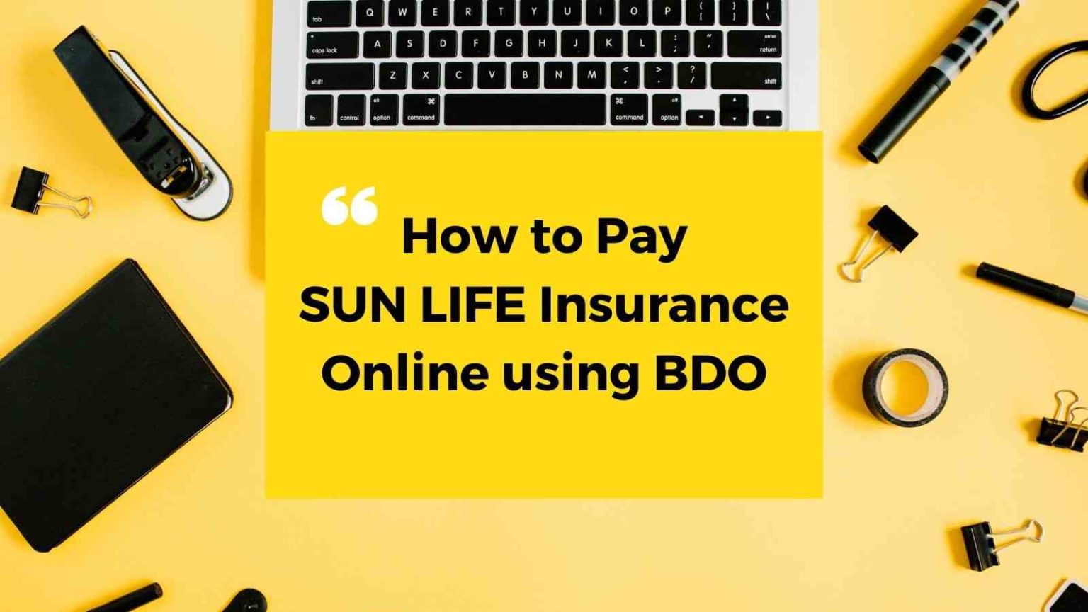 How to Pay Sun Life Insurance Online Using BDO
