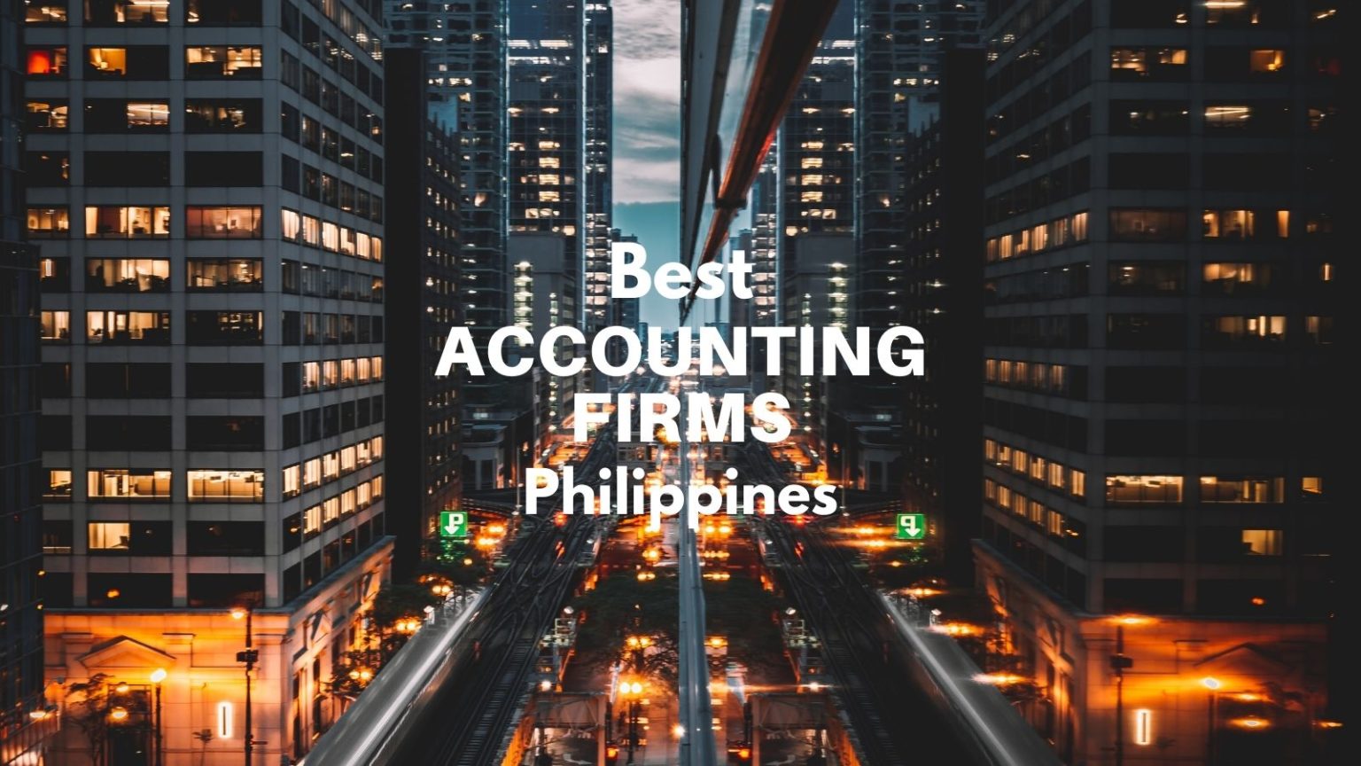 Top 6 Best Accounting and Auditing Firms in the Philippines in 2025