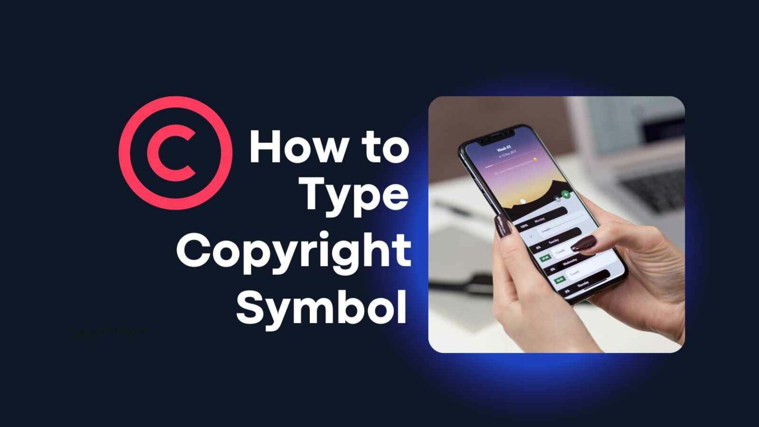 How to Type Copyright Symbol © (iPhone, Android, Mac, Windows Shortcut) How to Type Copyright Symbol © (iPhone, Android, Mac, Windows Shortcut)
