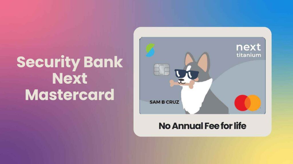 Best Credit Cards in the Philippines with No Annual Fees in 2025